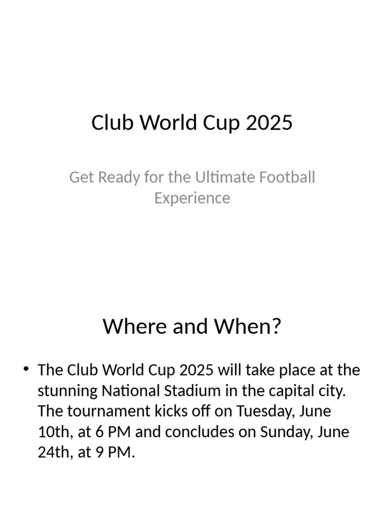 Club World Cup 2025 Presentation | PDF