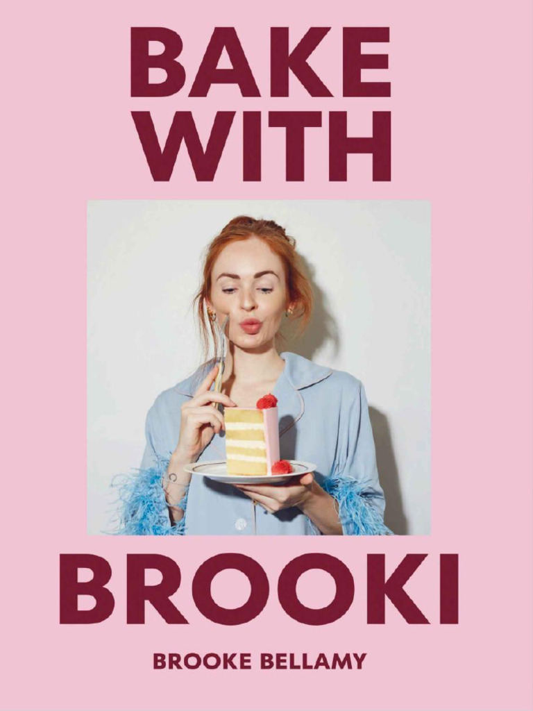 Bake With Brooki - Brooke Bellamy | PDF