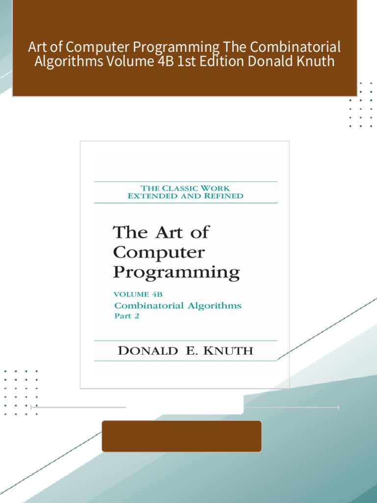 Pdf Art Of Computer Programming The Combinatorial Algorithms Volume 4b 1st Edition Donald Knuth