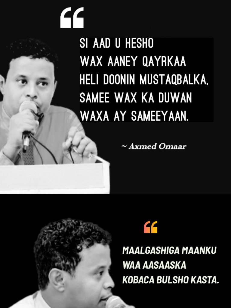 Ahmed Omaar Somali Quotes - Dhiirigalin | PDF