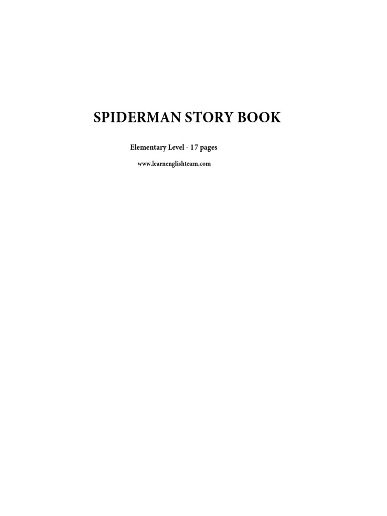 Spiderman Story Book: Elementary Level - 17 Pages | PDF | Spider Man