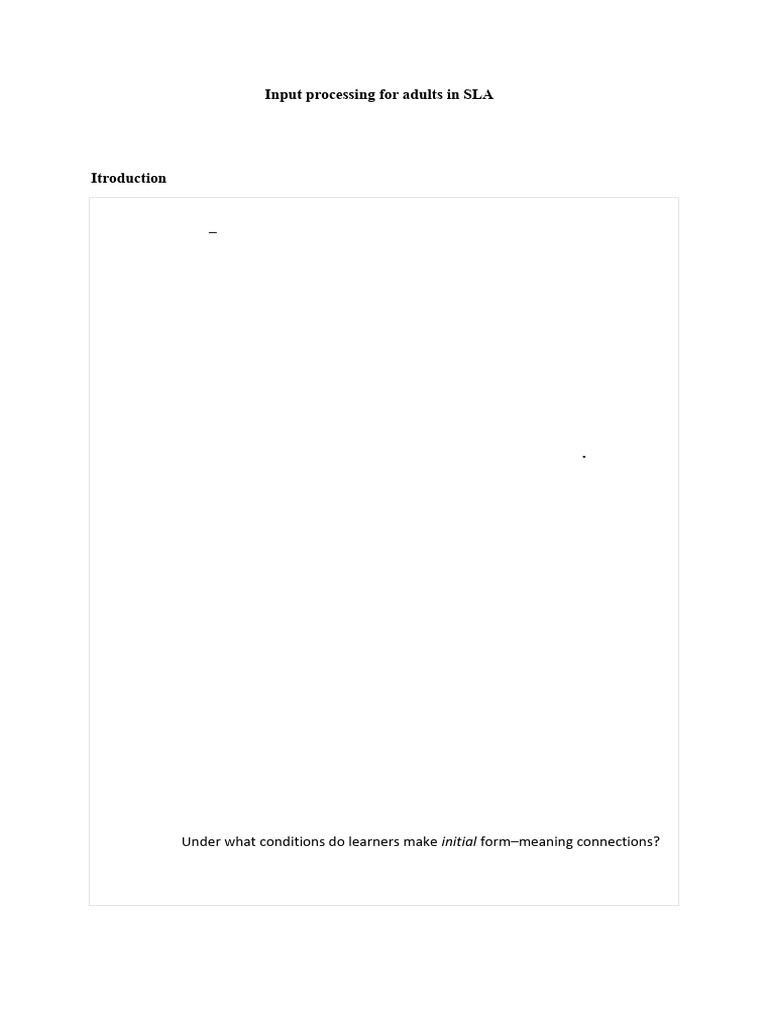 Input Processing For Adults in SLA | PDF | Second Language Acquisition | Language Acquisition