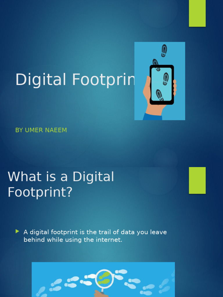 Digital Footprints Presentation | PDF