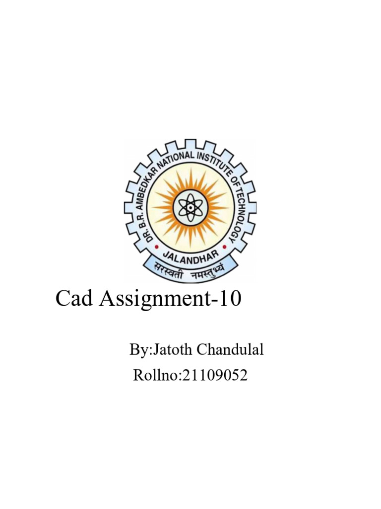 Cad Assignment 10 21109052 | PDF