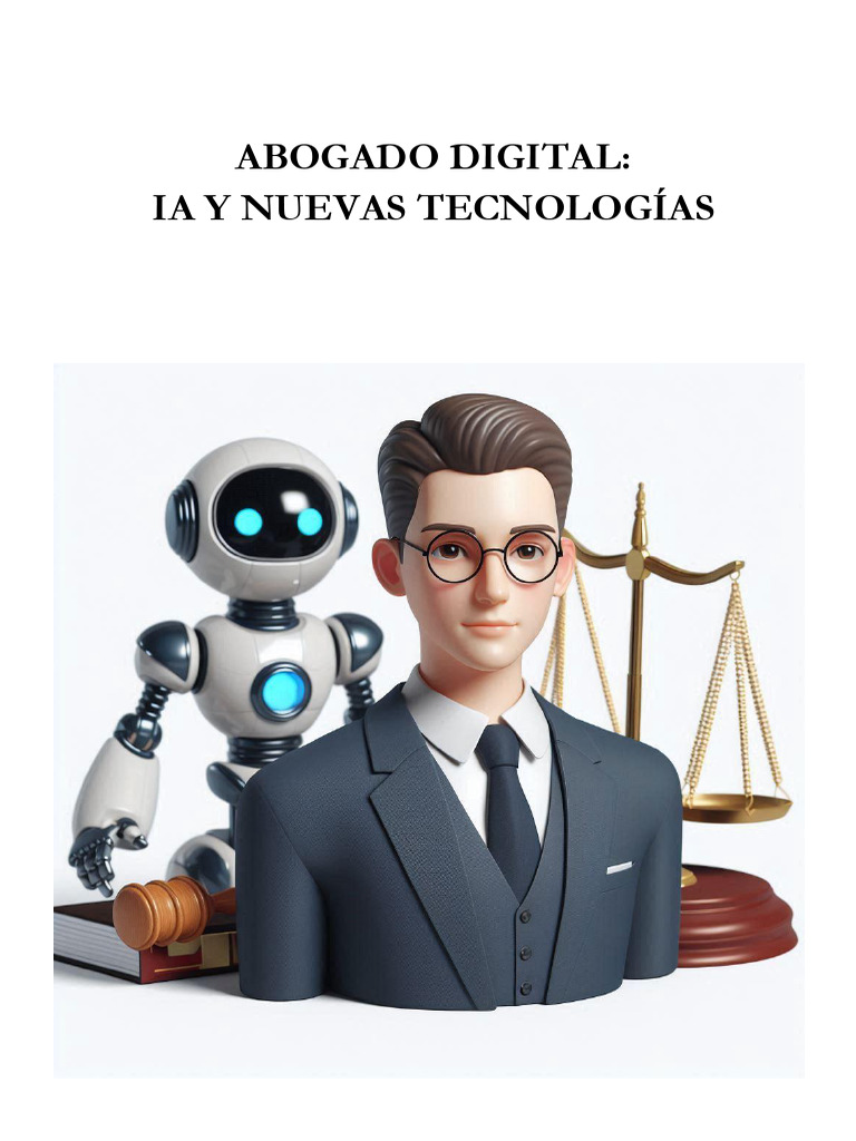 Abogado Digital, Inteligencia Artificial y Nueva Tecnologí | PDF | Inteligencia artificial ...