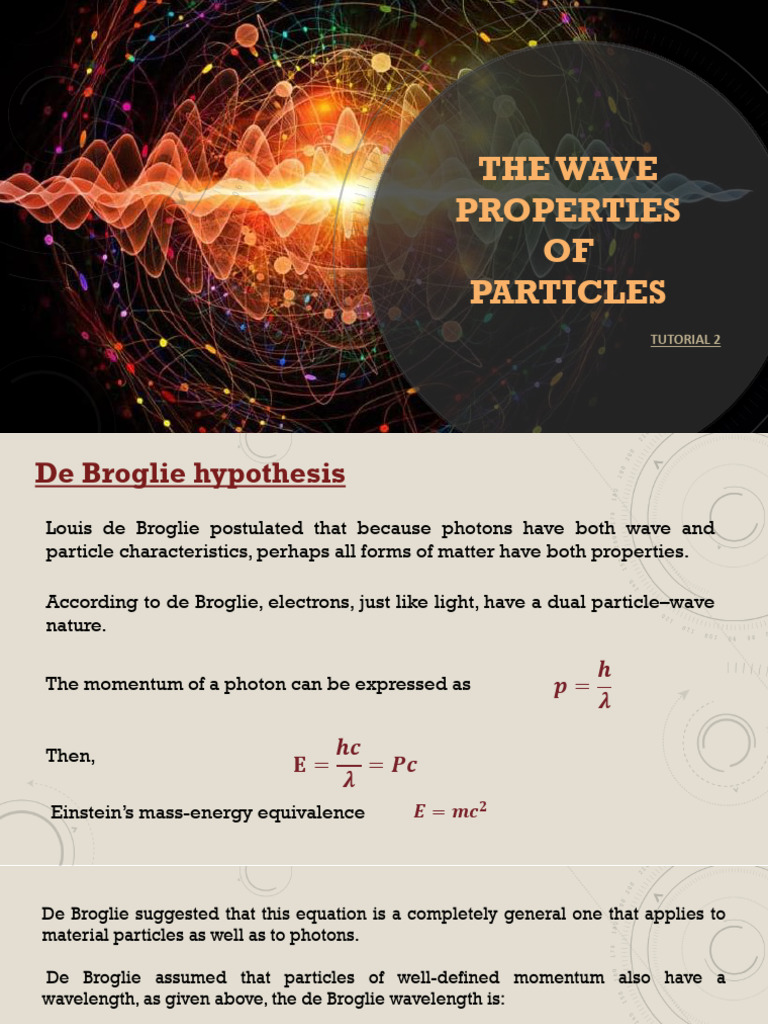 The Wave Properties of Particles-SS | PDF | Electronvolt | Waves