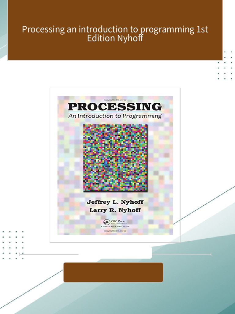 Processing an introduction to programming 1st Edition Nyhoff all ... Processing an introduction to programming 1st Edition Nyhoff all ...
