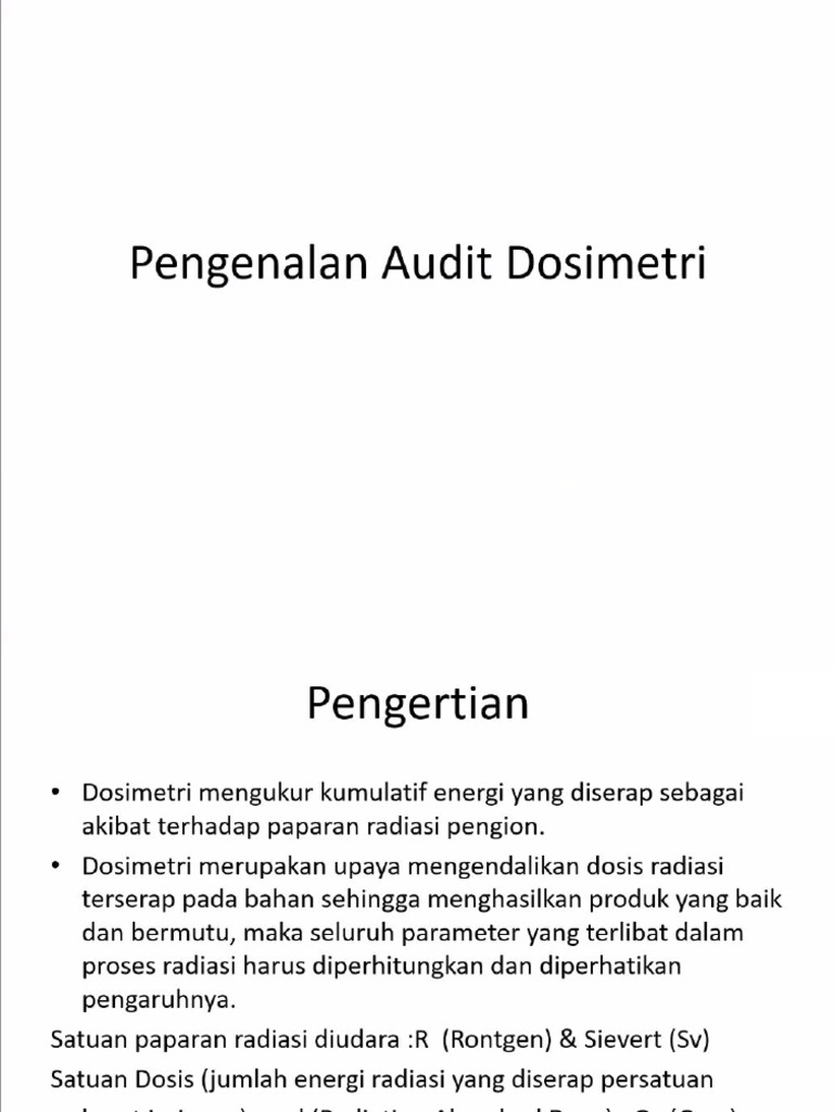 Audit dan Pentingnya Dosimetri | PDF