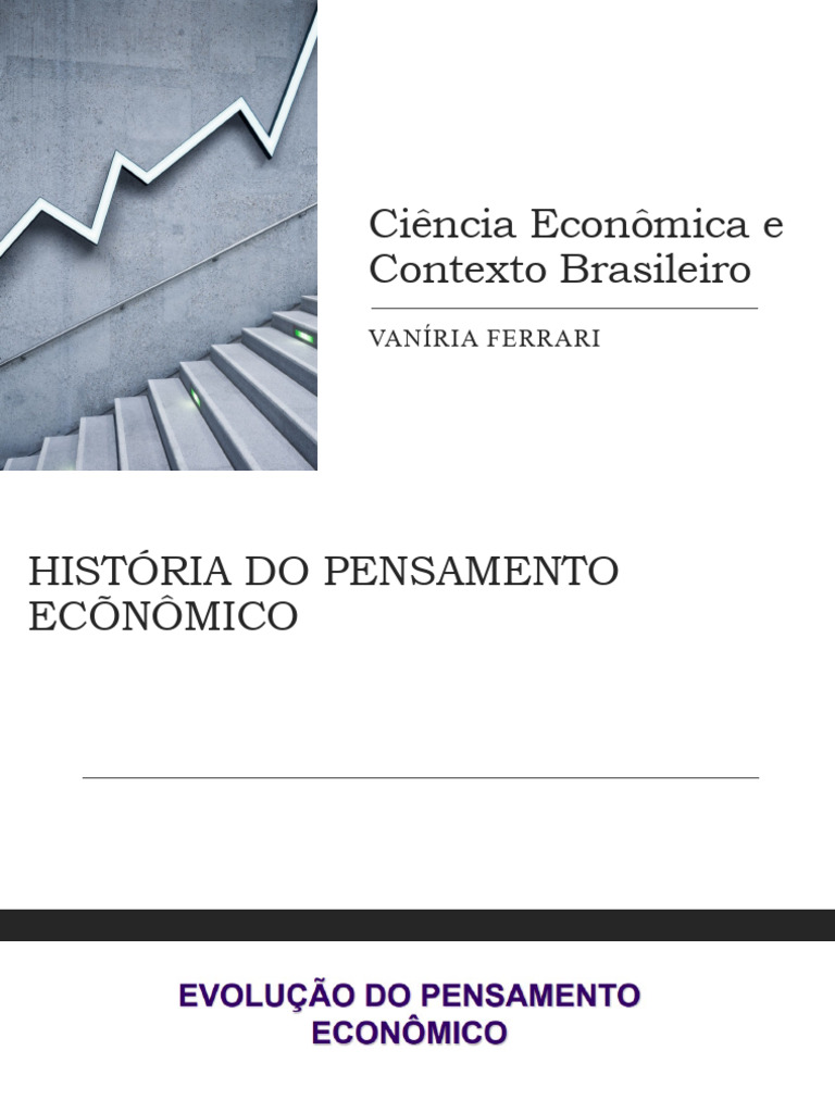 Ciência Econômica e Contexto Brasileiro: Vaníria Ferrari | PDF ...