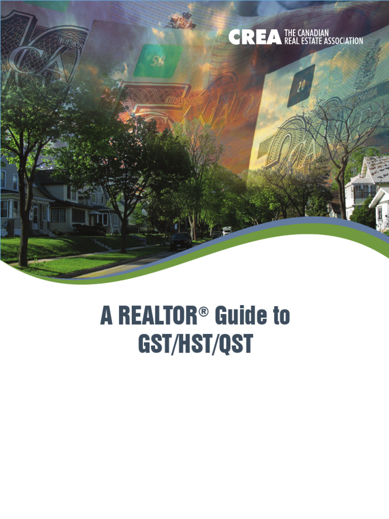 A Realtor® Guide To GST HST QST | PDF | Value Added Tax | Taxes
