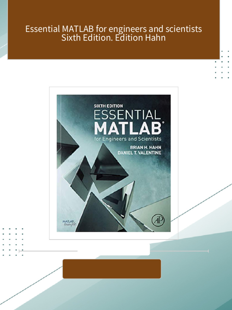 Download Complete Essential MATLAB for engineers and scientists Sixth Edition. Edition Hahn PDF ...