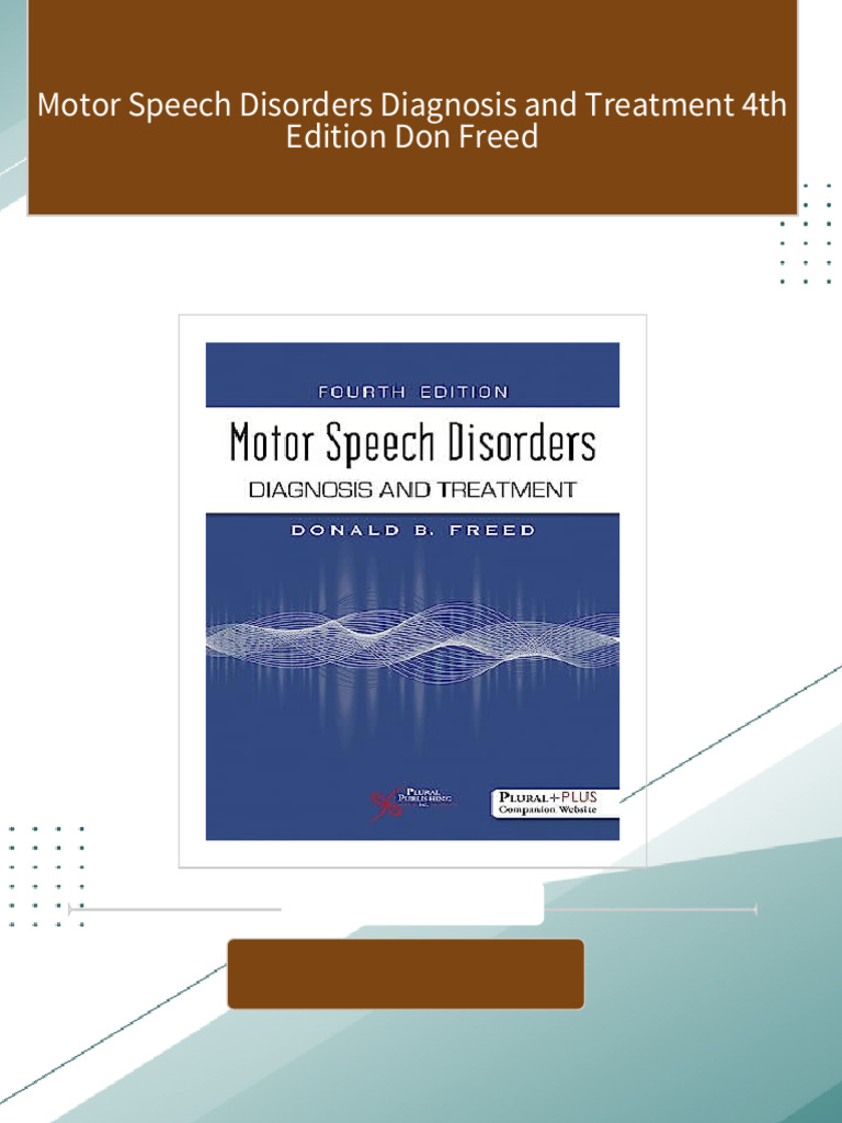 Instant Access to Motor Speech Disorders Diagnosis and Treatment 4th ...