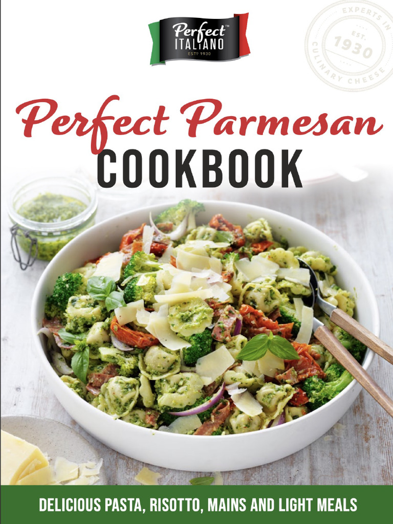 Perfect Italiano Parmesan Cookbook | PDF | Pesto | Pasta