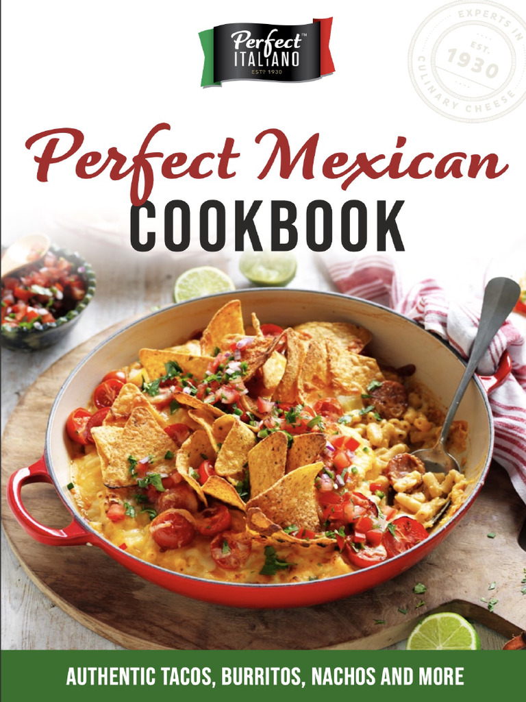 Perfect Mexican Cookbook: Authentic Recipes | PDF | Mexican Cuisine ...