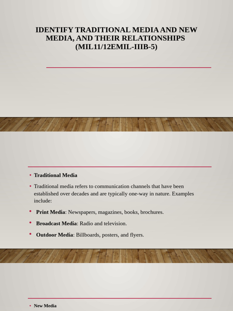 Traditional vs. New Media Roles | PDF | Mass Media | New Media