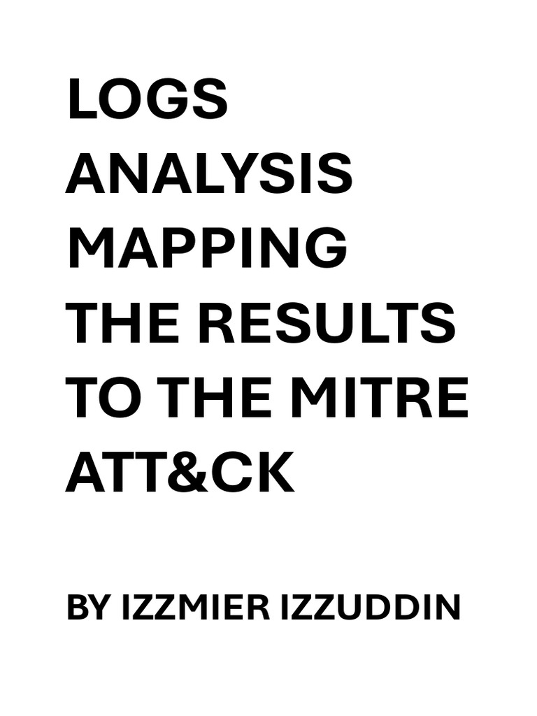 Logs Analysis Mapping Results To The MITRE | PDF | Malware | Ransomware