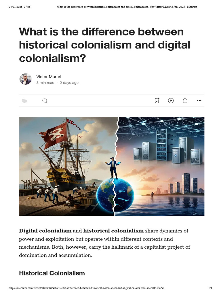 What Is The Difference Between Historical Colonialism and Digital ...