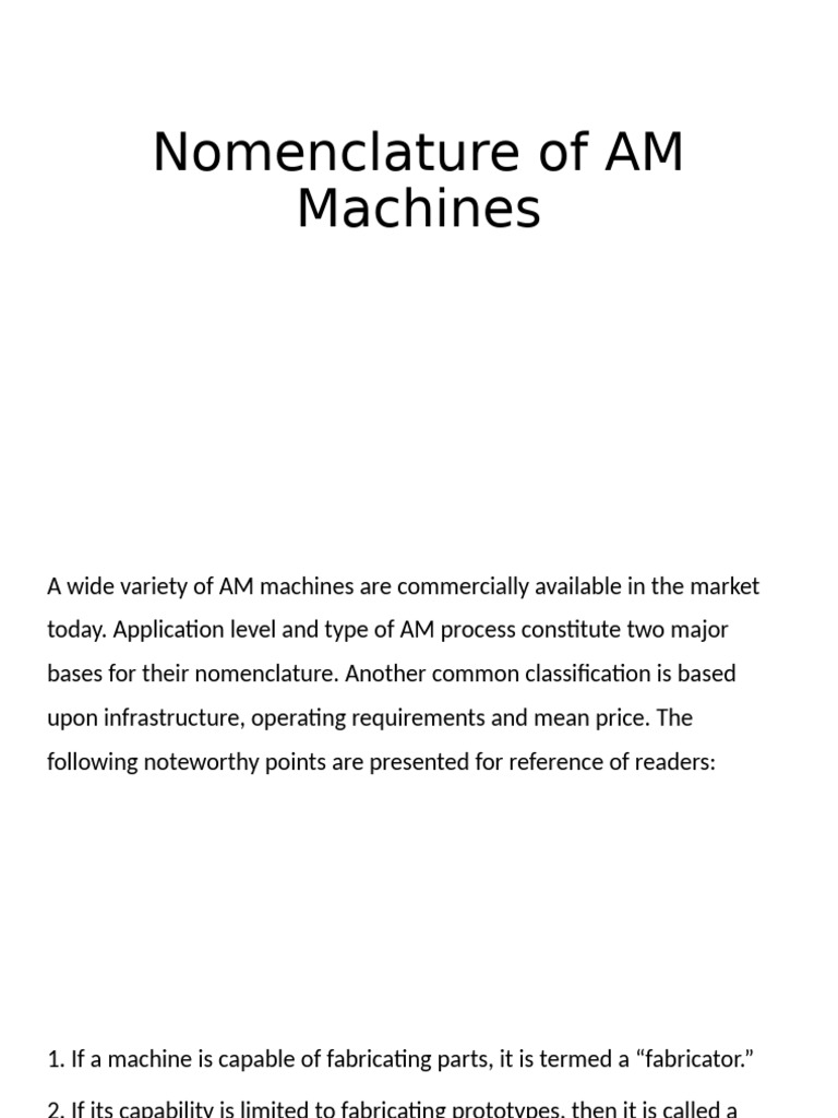 Nomenclature of AM Machines | PDF | 3 D Printing | Prototype