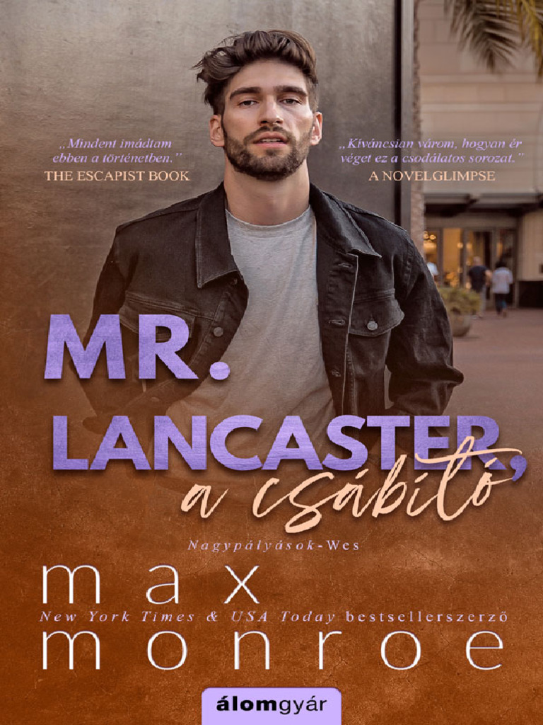 Max Monroe-Mr. Lancaster a Csábító-Nagypályások 3 | PDF