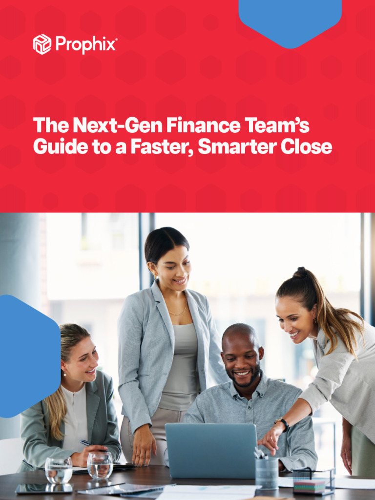 The Next-Gen Finance Teams Guide To A Faster Smarter Close | PDF ...