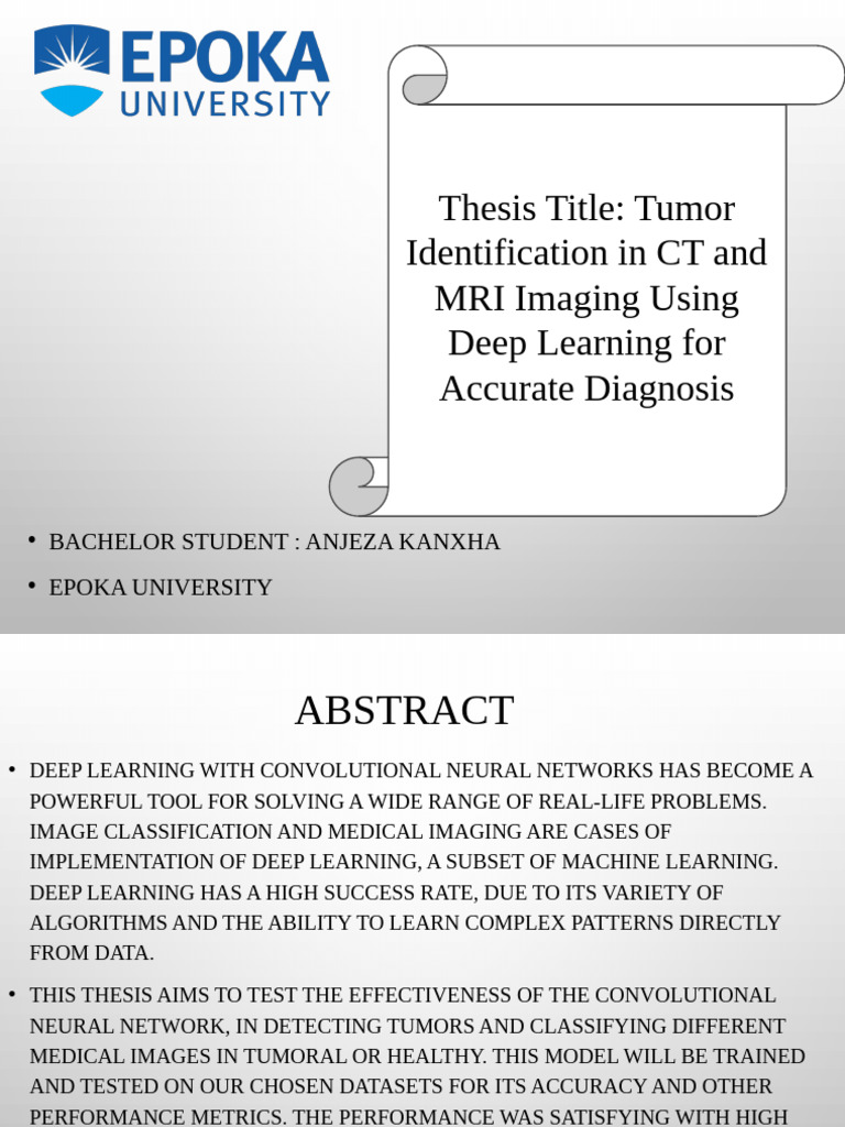 Anjeza Kanxha Bachelor Thesis FinalPresentation | PDF | Magnetic Resonance Imaging | Deep Learning