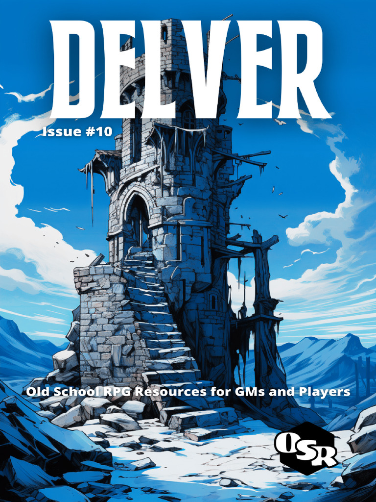 Delver Issue #10 (OSE) | PDF