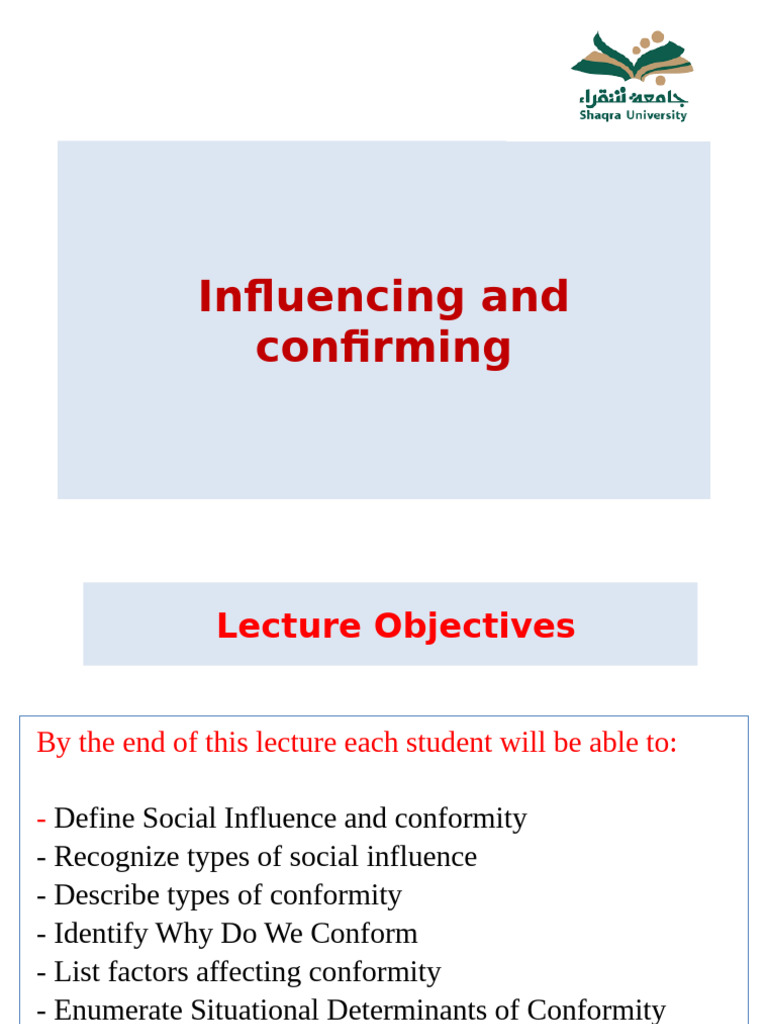 Influencing and Confirming | PDF | Conformity | Popular Psychology