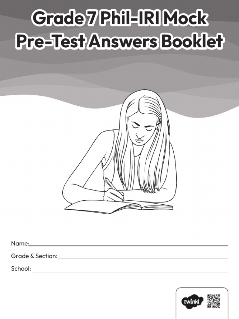 Grade 7 PHIL-IRI Mock Pre-Test Answers Booklet | PDF | Wound | Personal ...