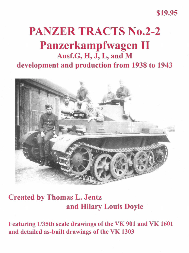 2-2 Panzer Tracts - Panzerkampfwagen II Ausf.g, H, J, I, and M Development and Production From ...