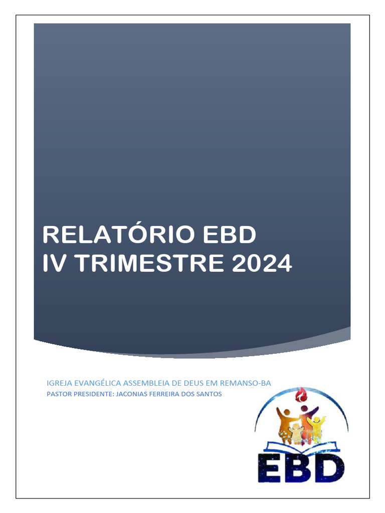 Relatório EBD IV Trimestre 2024 | PDF