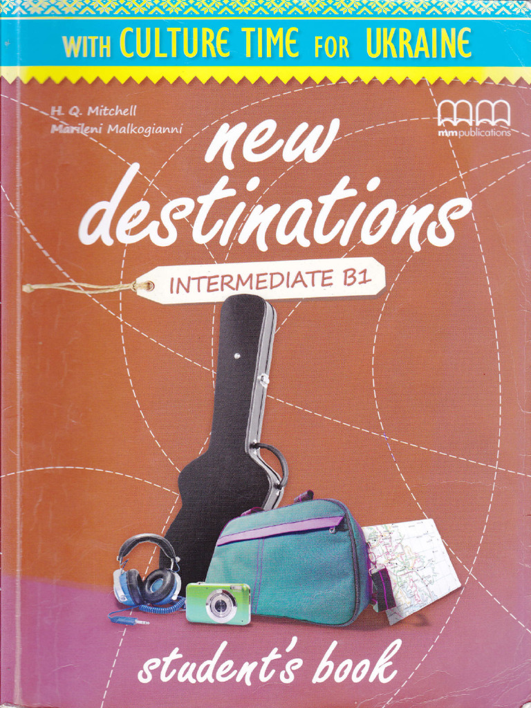 New Destinations Intermediate b1 Students Book Wit 240613 201916 | PDF