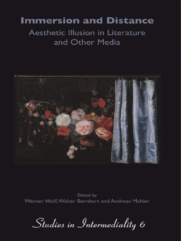 Werner Wolf, Aesthetic Illusion, in Immersion and Distance | PDF ...