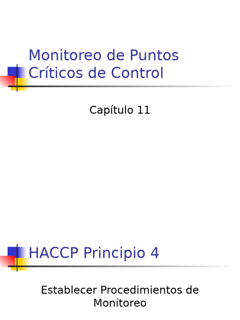 Cap 11 Monitoreo de PCCs | PDF | Análisis de Riesgo y Puntos Críticos de Control