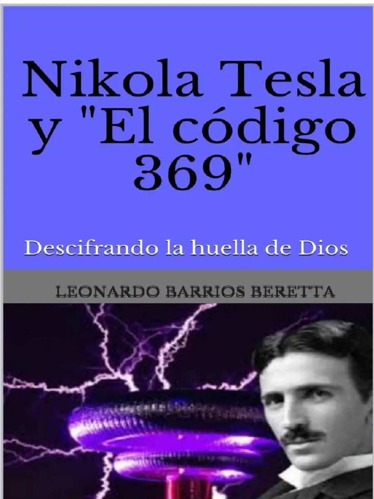 Nikola Tesla Codigo 369 | PDF