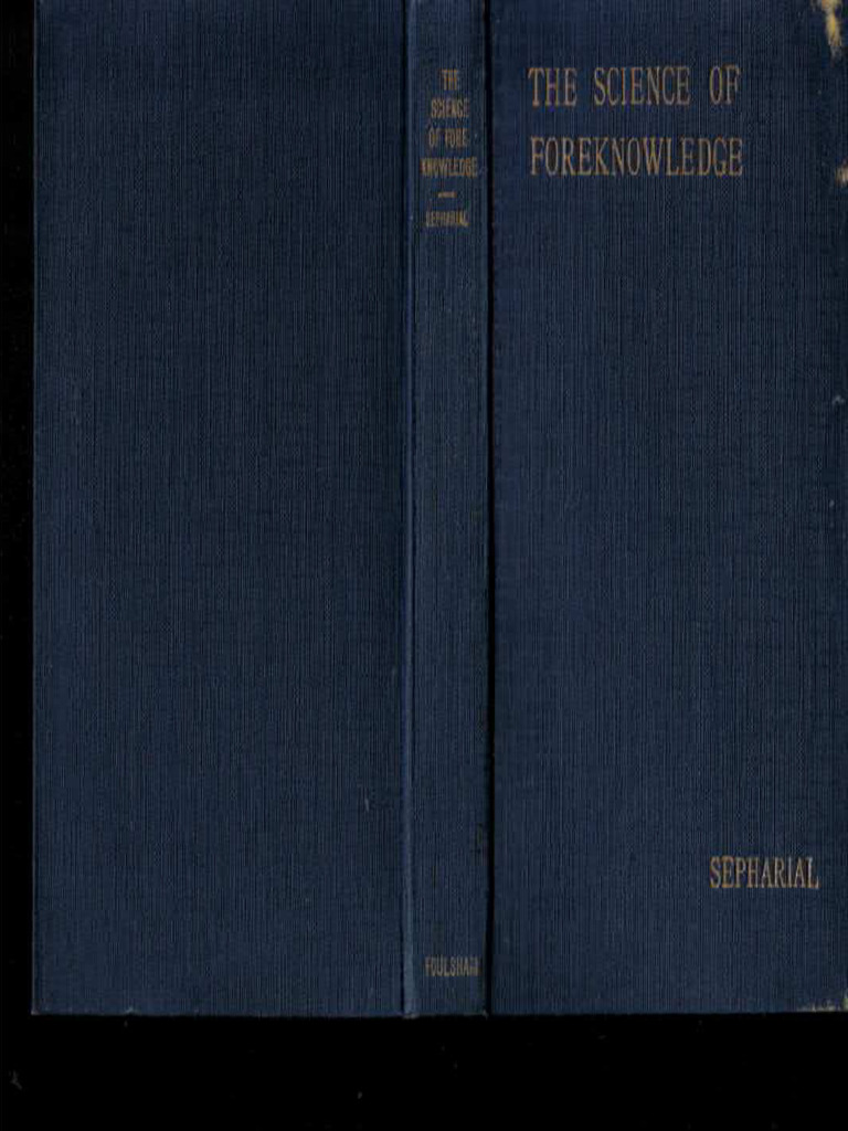 38 - The Science of Foreknowledge - Sepharial | PDF