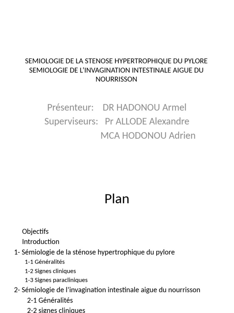 SEMIOLOGIE DE LA STENOSE HYPERTROPHIQUE DU PYLORE | PDF | Spécialités ...