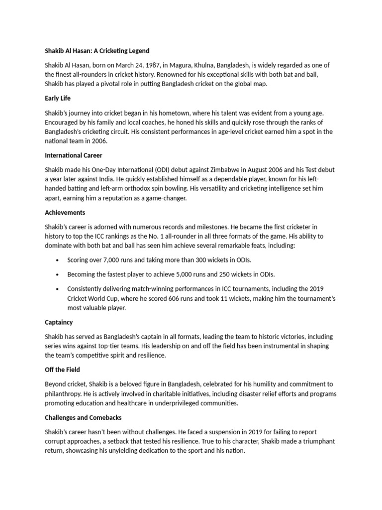 Shakib Al Hasan a Cricketing Legend | PDF | Summer Sports | Forms Of Cricket