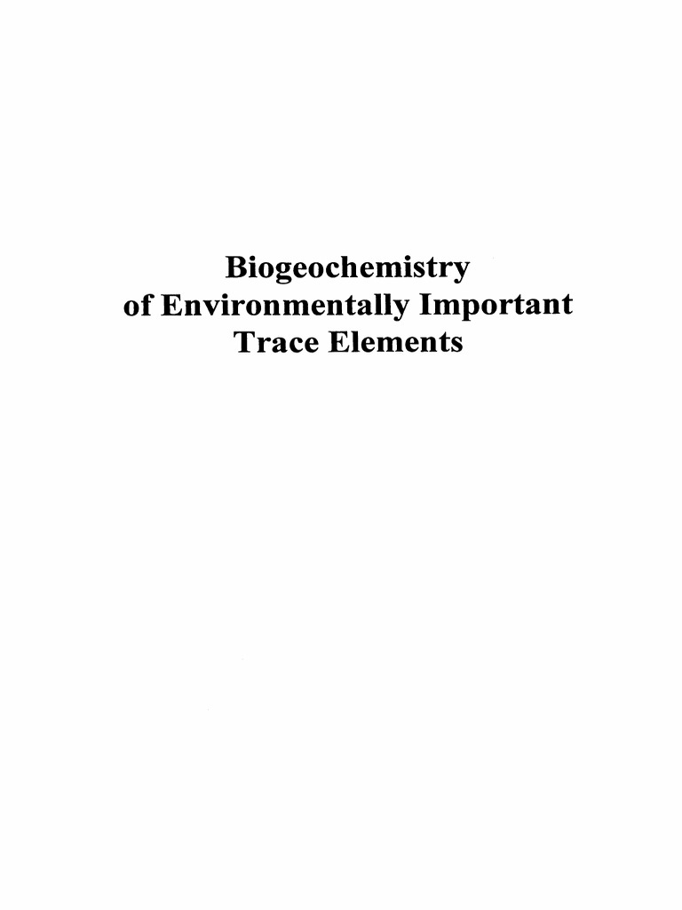 Biogeochemistry of Environmentally Important Trace Elements | PDF | Selenium | Arsenic