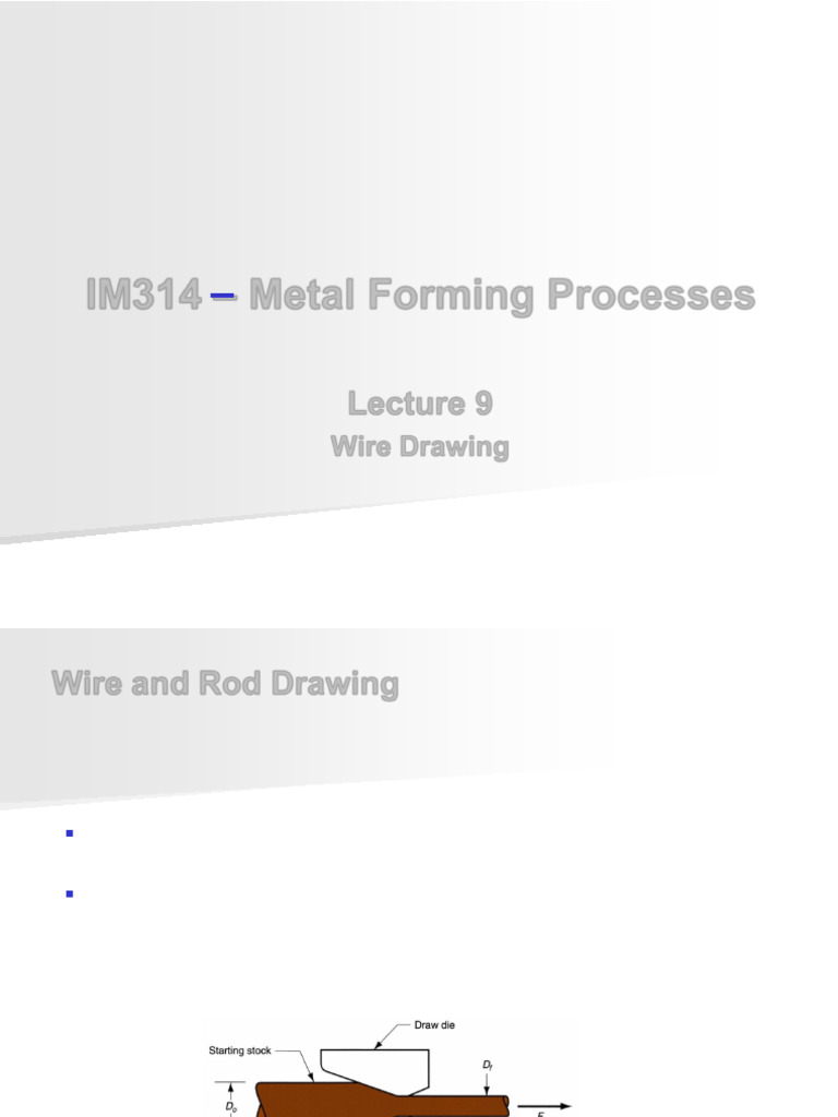 IM314 Lec. 9 Rod, wire and tube drawing | PDF | Wire | Stress (Mechanics)