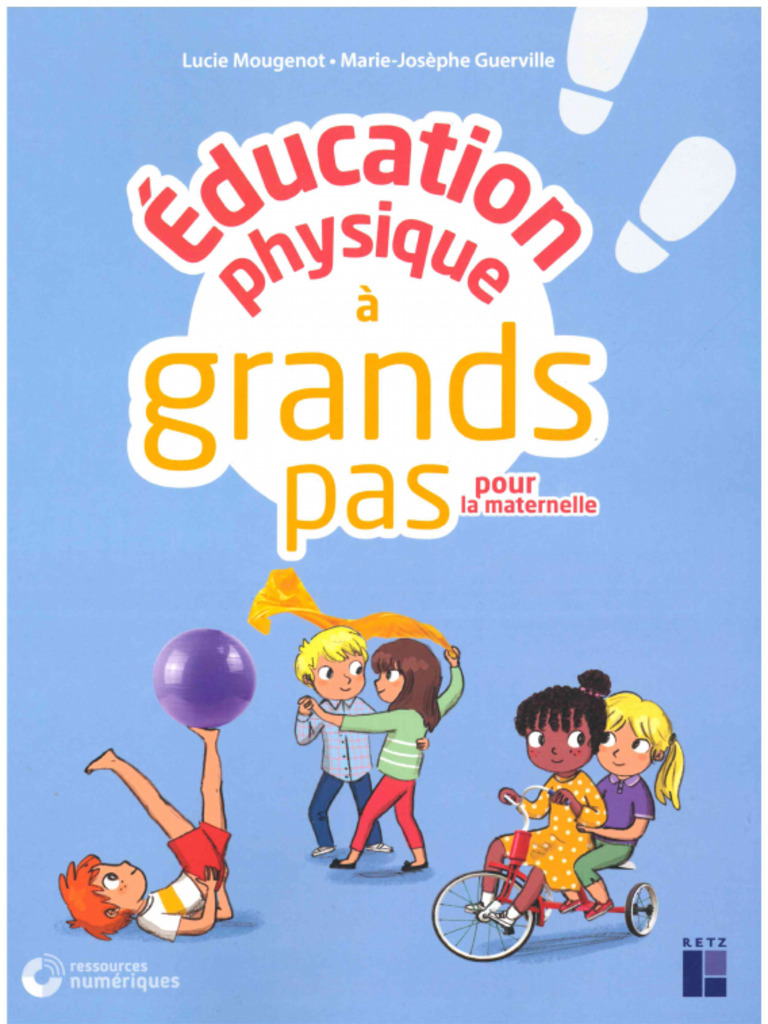 RETZ Education Physique À Grands Pas Maternelle - Copie | PDF