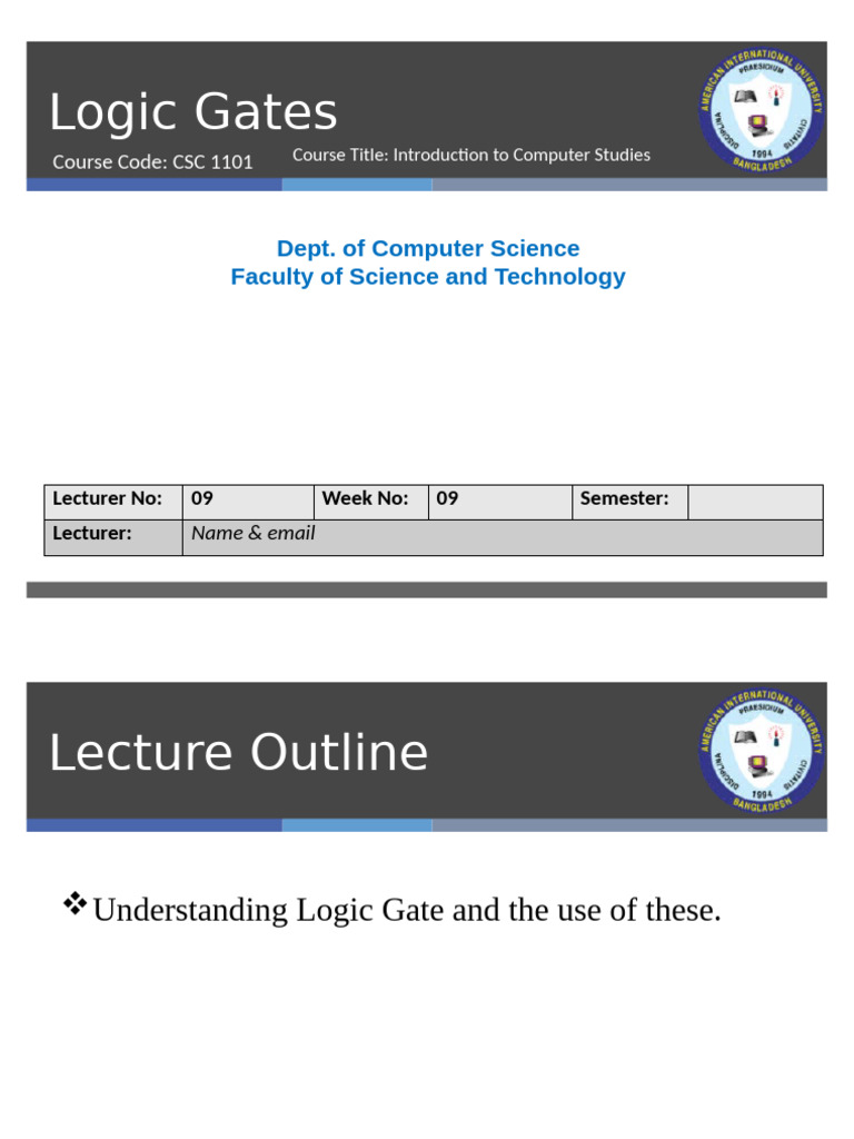 ICS LectureSlides Logic Gates | PDF | Logic Gate | Boolean Algebra