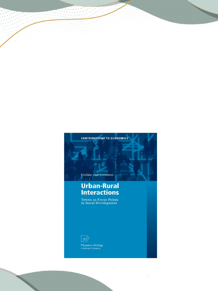 Ebooks File Urban Rural Interactions Towns As Focus Points in Rural ...