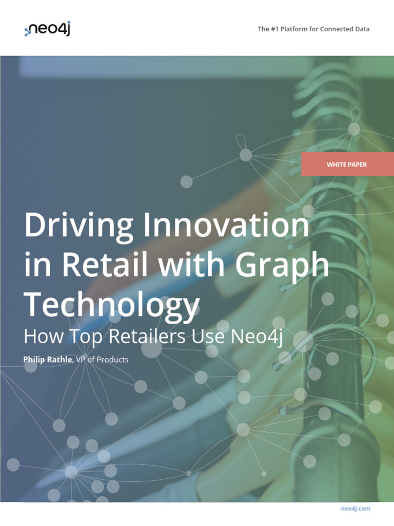 Neo4j WP Retail Innovation en US | PDF | Databases | No Sql