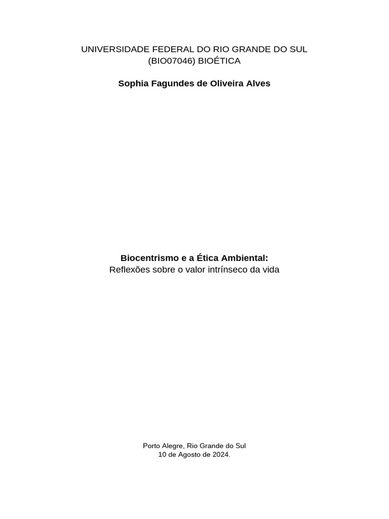 Ensaio 1 bioética- Biocentrismo- Sophia Fagundes | PDF ...