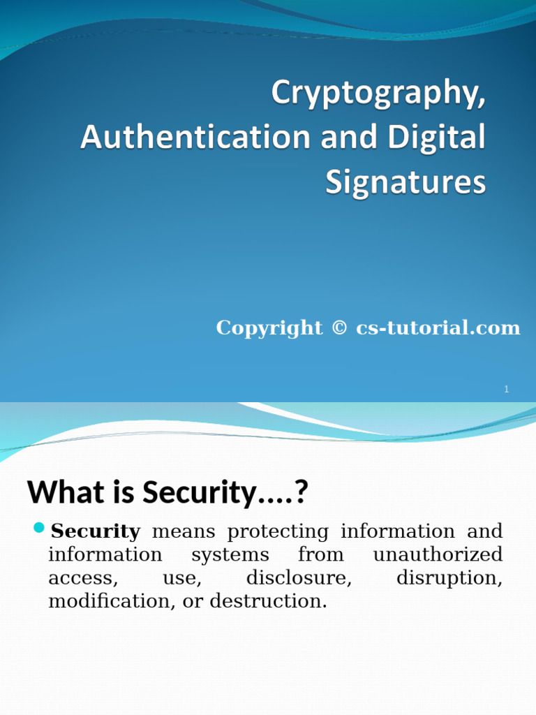 Cryptography, Authentication and Digital Signatures | PDF | Key (Cryptography) | Encryption