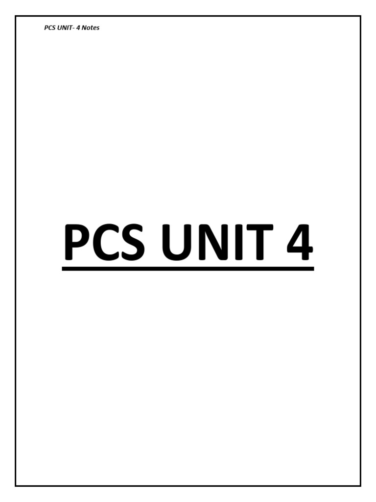 Pcs Unit4 | PDF