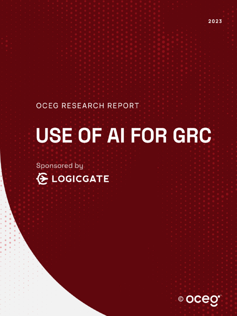 Oceg - Research - 2023.use of Ai For Grc-Protected | PDF | Artificial ...