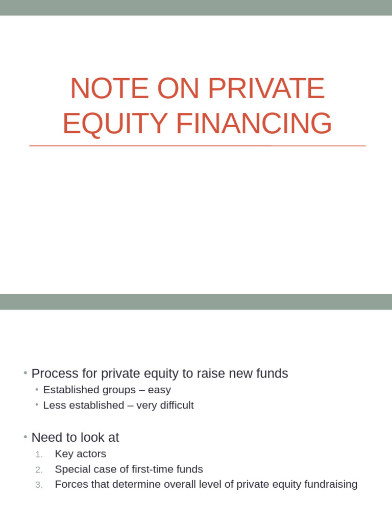Note 2 Private Equity Financing(1) | PDF | Private Equity | Limited ...