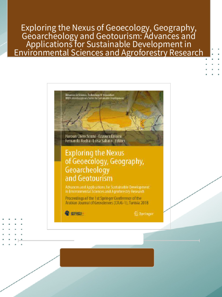 Exploring the Nexus of Geoecology, Geography, Geoarcheology and ...