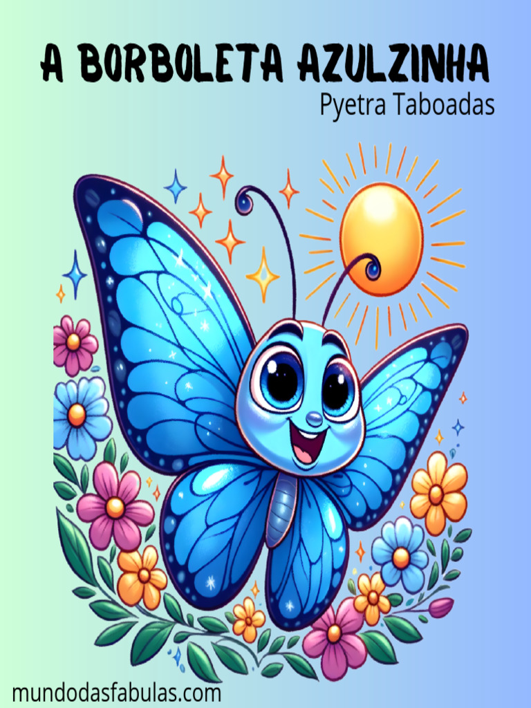A-Borboleta-Azulzinha-Mundo-das-Fabulas (1) | PDF